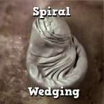 Wedging Clay: What, Why, and How to Wedge Clay 3 Ways - Pottery Making Info